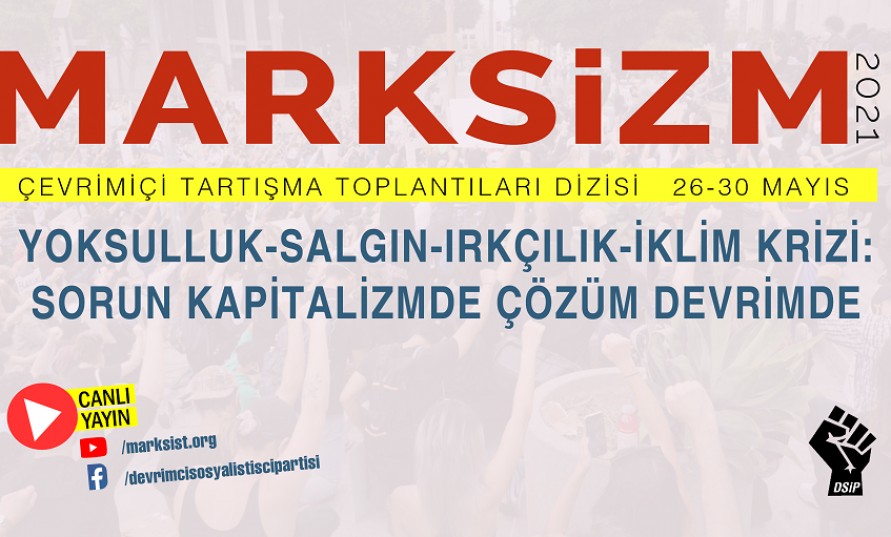 Marksizm 2021: Kapitalizme meydan okuyanların platformu | marksist.org