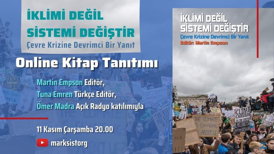 Kitap Lansmanı: İklimi Değil Sistemi Değiştir | marksist.org